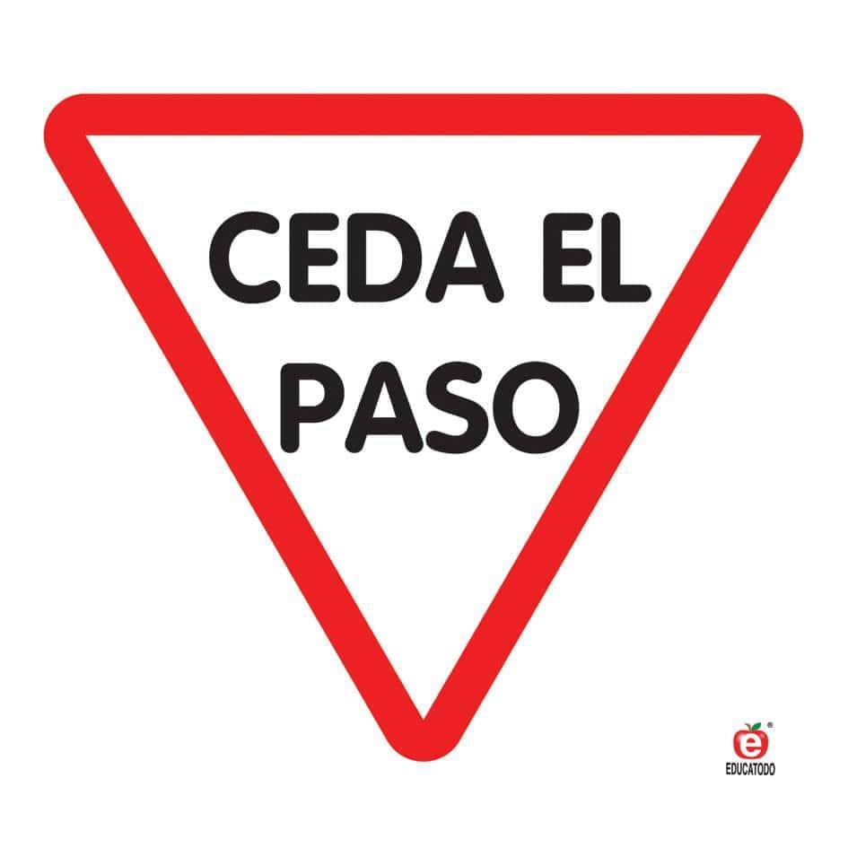 Señal Individual Ceda El Paso — Educatodo